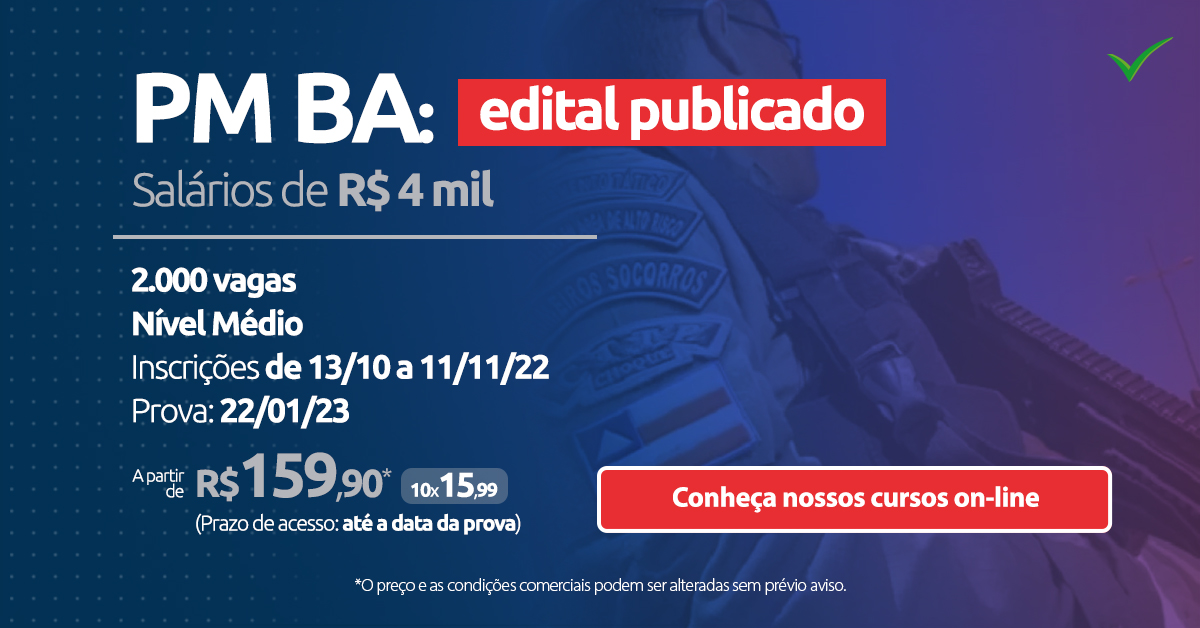Concurso PM BA: 2.000 vagas abertas! - Aprova Concursos