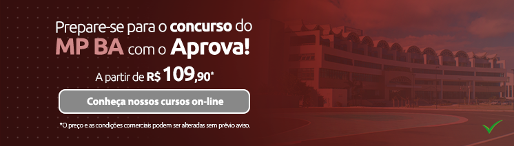 Concurso MP BA: Edital publicado. São 13 vagas + CR. Saiba tudo sobre o ...