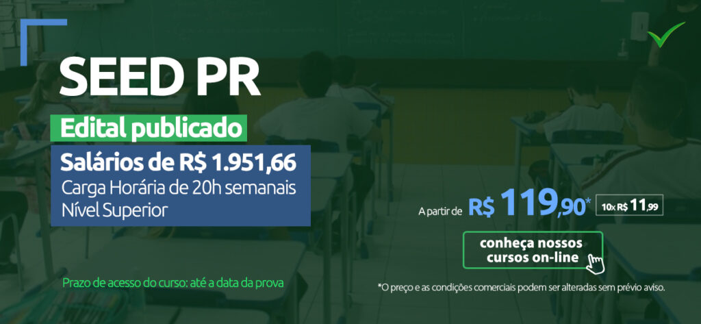 Concurso SEED PR: edital publicado. Confira todos os detalhes!