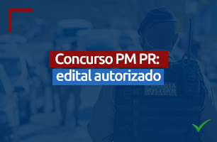 Concurso PM PR: tudo para ser aprovado na Polícia Militar do Paraná
