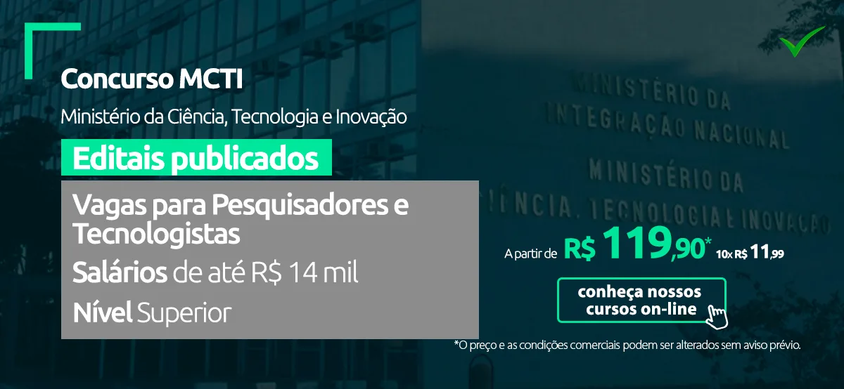 Concurso MCTI: saiba tudo sobre!