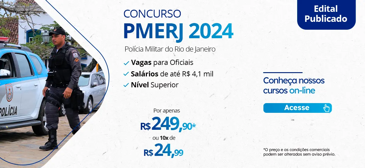 Concurso PMERJ 2024: Inscrições para Oficiais se encerram HOJE (20/05)!