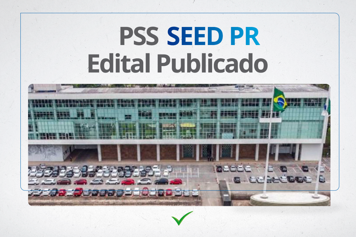 PSS SEED PR 2024: 4.000 VAGAS para Professor em diversas cidades!